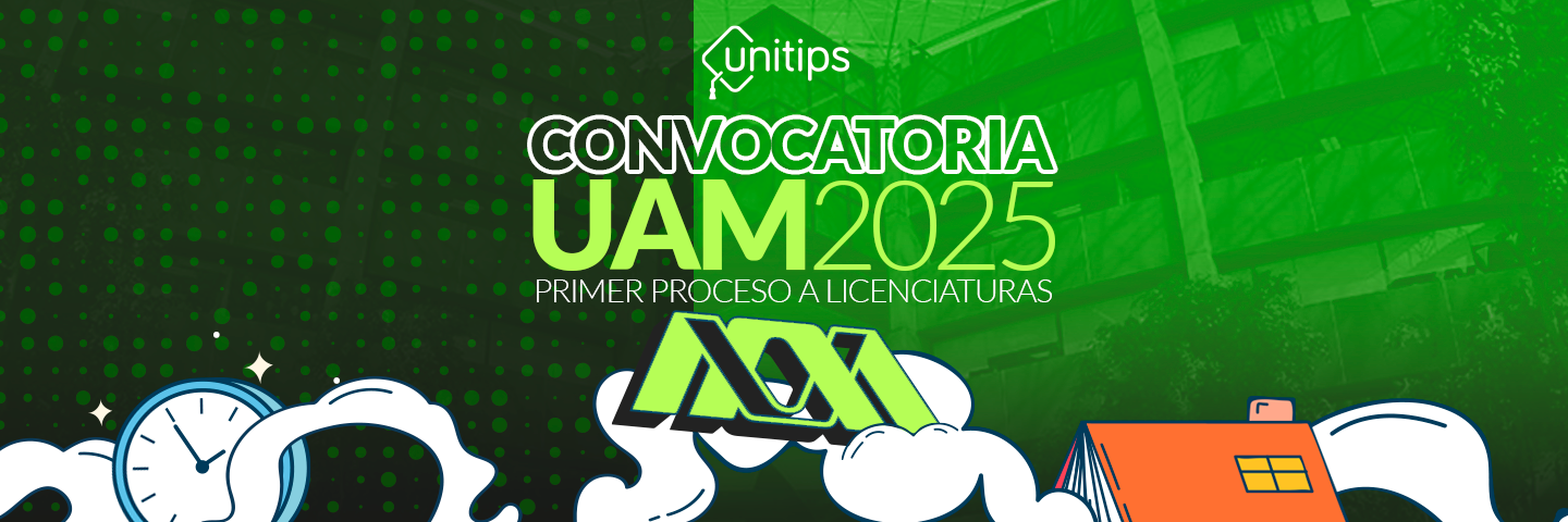 Convocatoria UAM 2025: primer proceso a licenciaturas